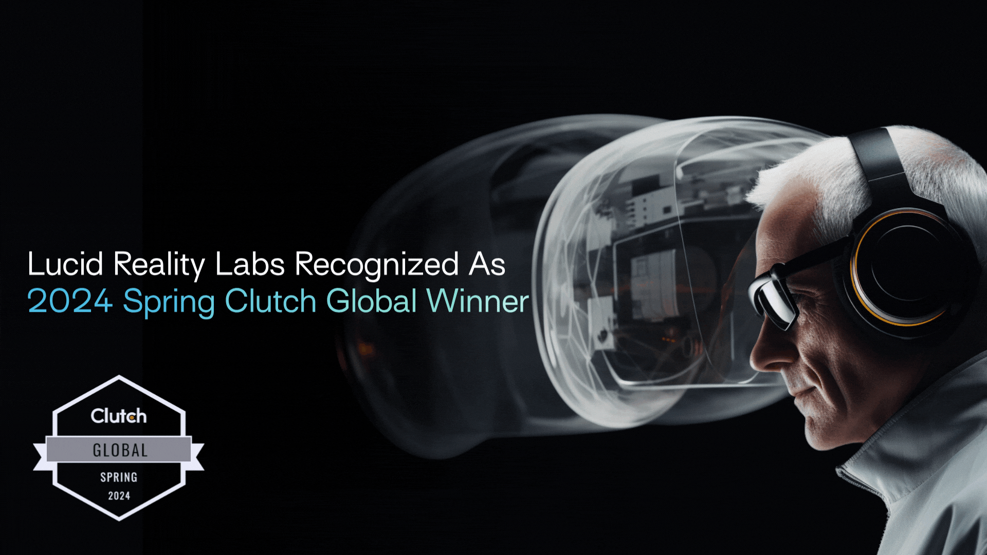 Lucid Reality Labs wins 2024 Spring Clutch Champion